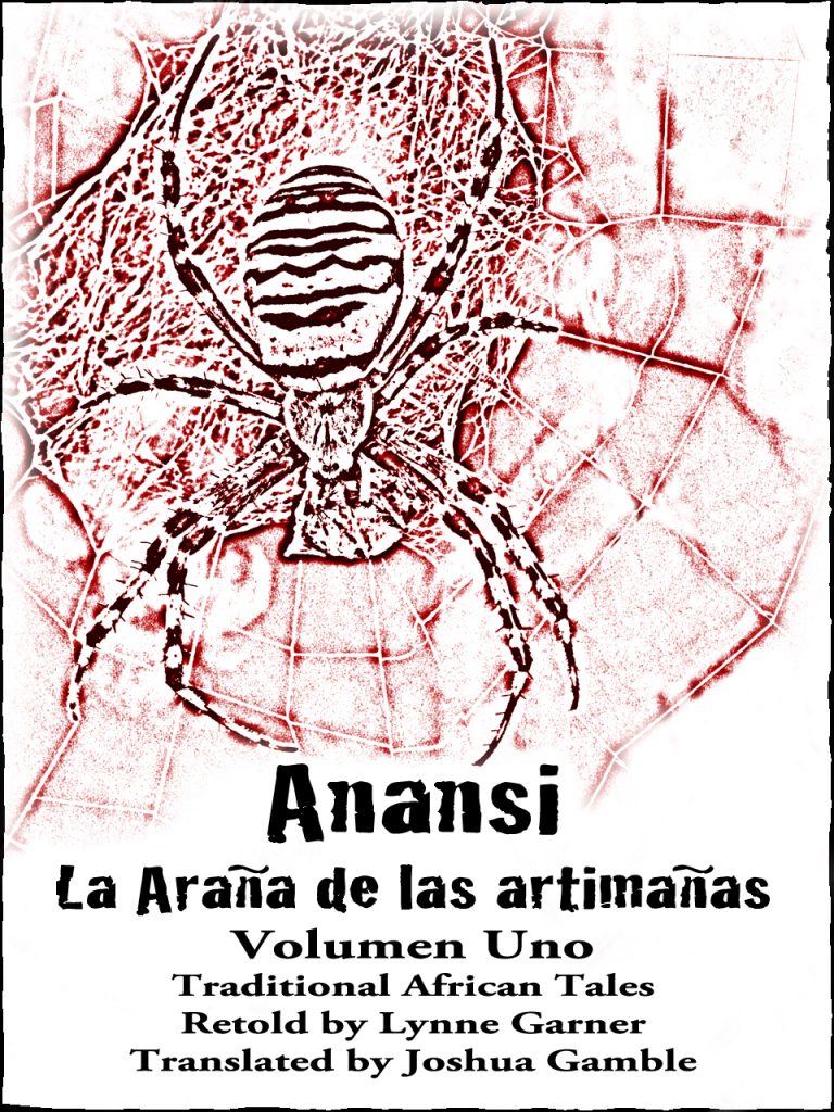 Anansi The Trickster Spider (Volume 1) – ebook Spanish Version – Mad ...